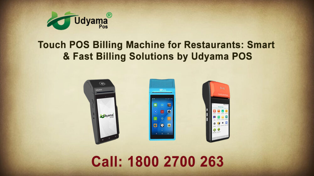 Touch POS Billing Machine for Restaurants